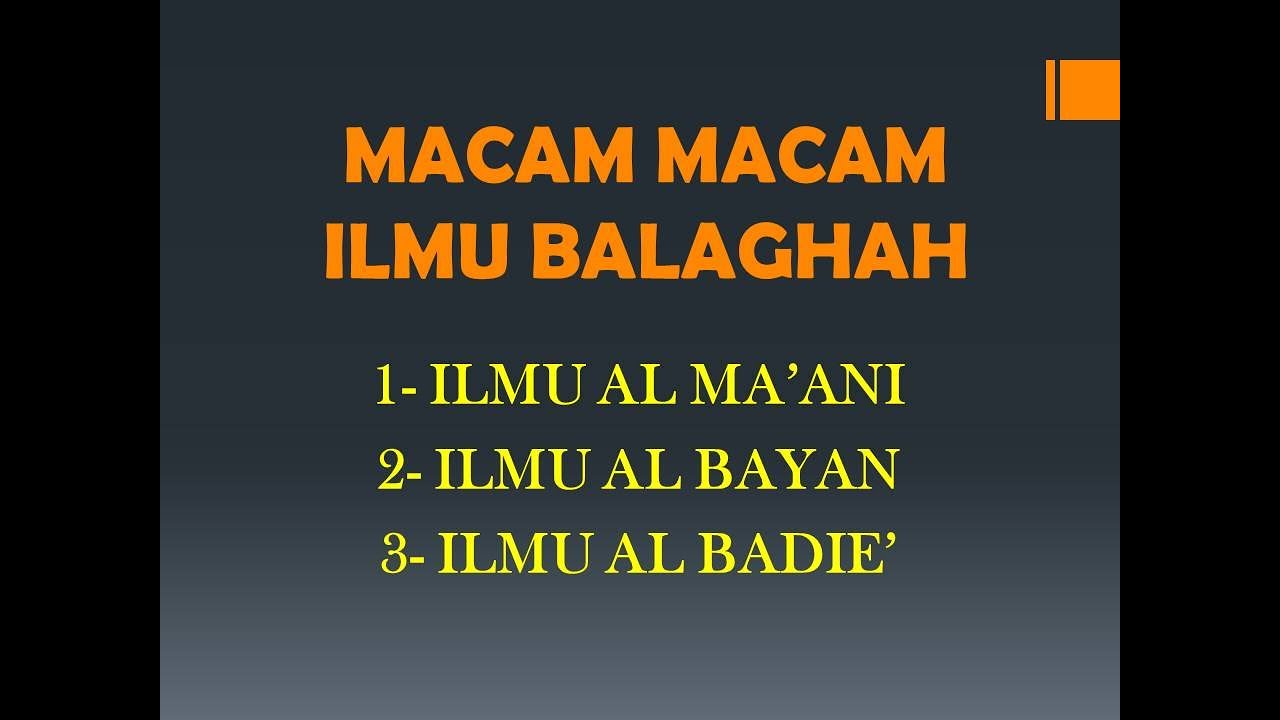 007 BALAGHAH, TIGA MACAM ILMU DALAM BALAGHAH... - YouTube