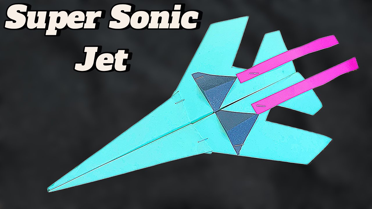 How To Make A Sonic Flying Paper Airplane - YouTube