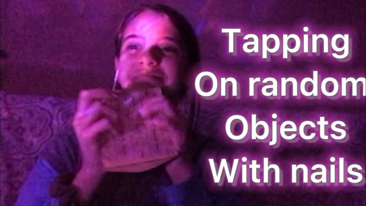 Tapping on random objects| Carissa ASMR| - YouTube