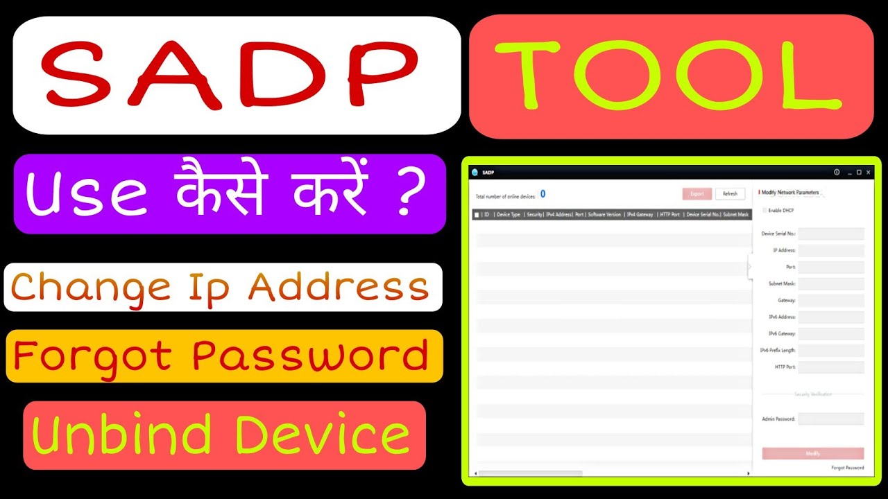 SADP Tool use kaise kare ! hikvision sadp tool download ! forgot ...