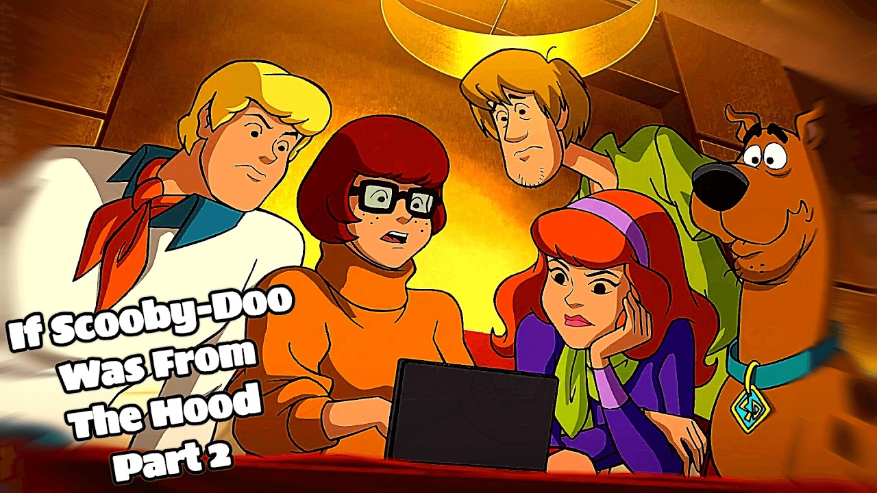 If Scooby-Doo Was from Hood | Scooby-Doo Voiceover Skit Part 2 - YouTube