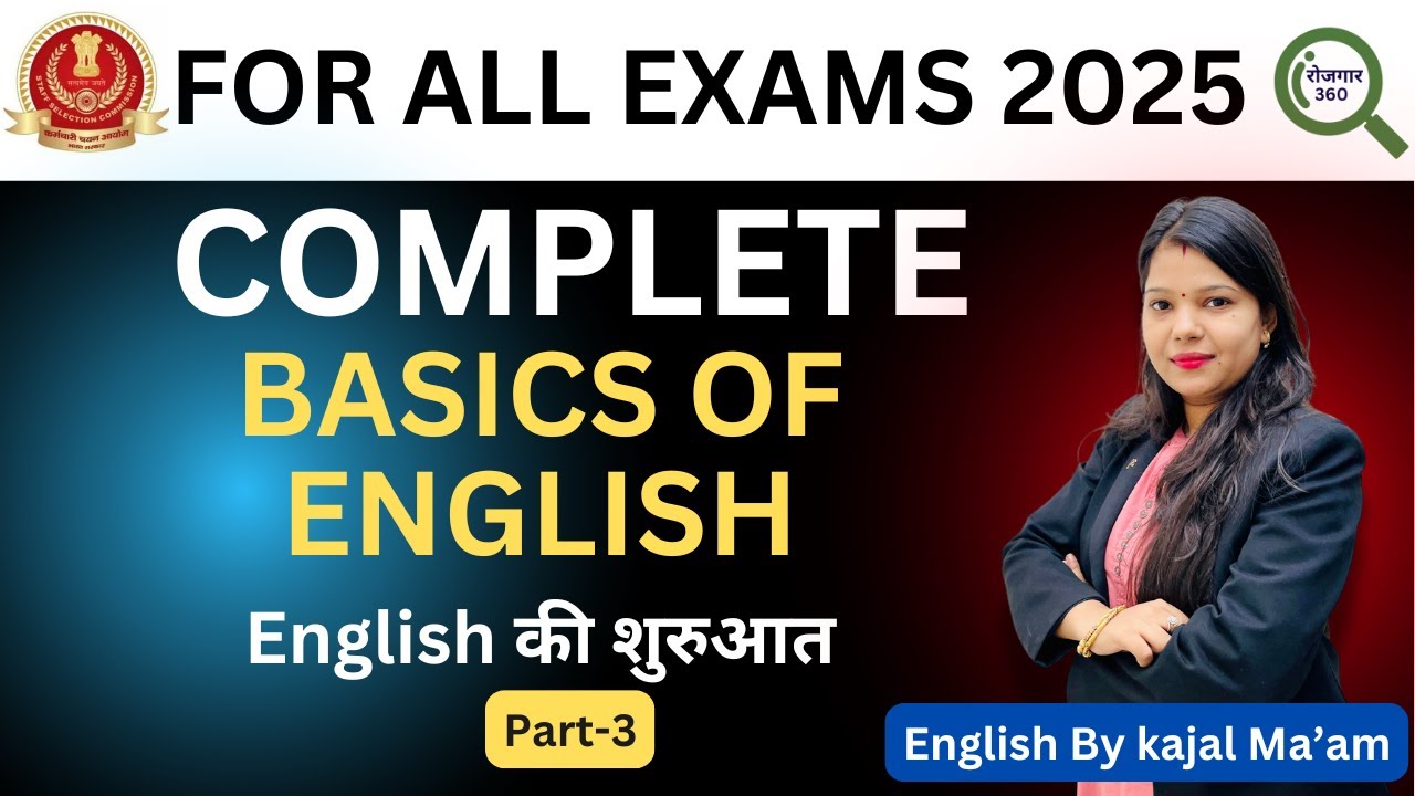 Complete Basics of English | English की शुरुआत | Part 3 | For All Exams ...