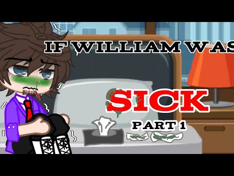 If William was sick.. part 1 - YouTube