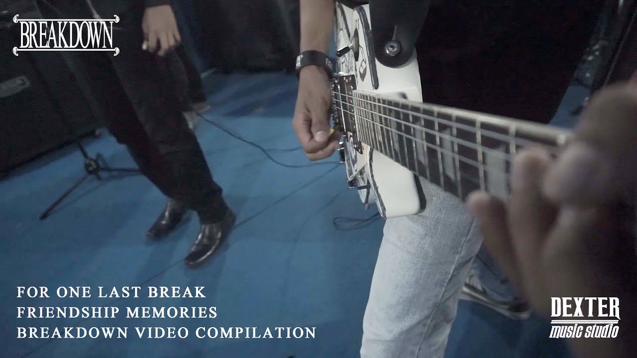 For One Last Break - Friendship Memories [BREAKDOWN VIDEO COMPILATION ...