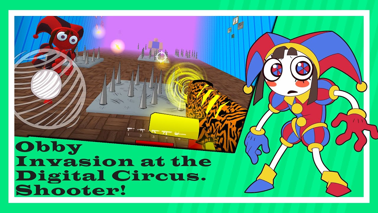 Obby Invasion at the Digital Circus. Shooter! - YouTube