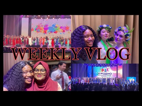 WEEK IN THE LIFE OF A BLACK MEDICAL STUDENT IN BELARUS |concert |Гродно-молодёжная столица |GRSMU