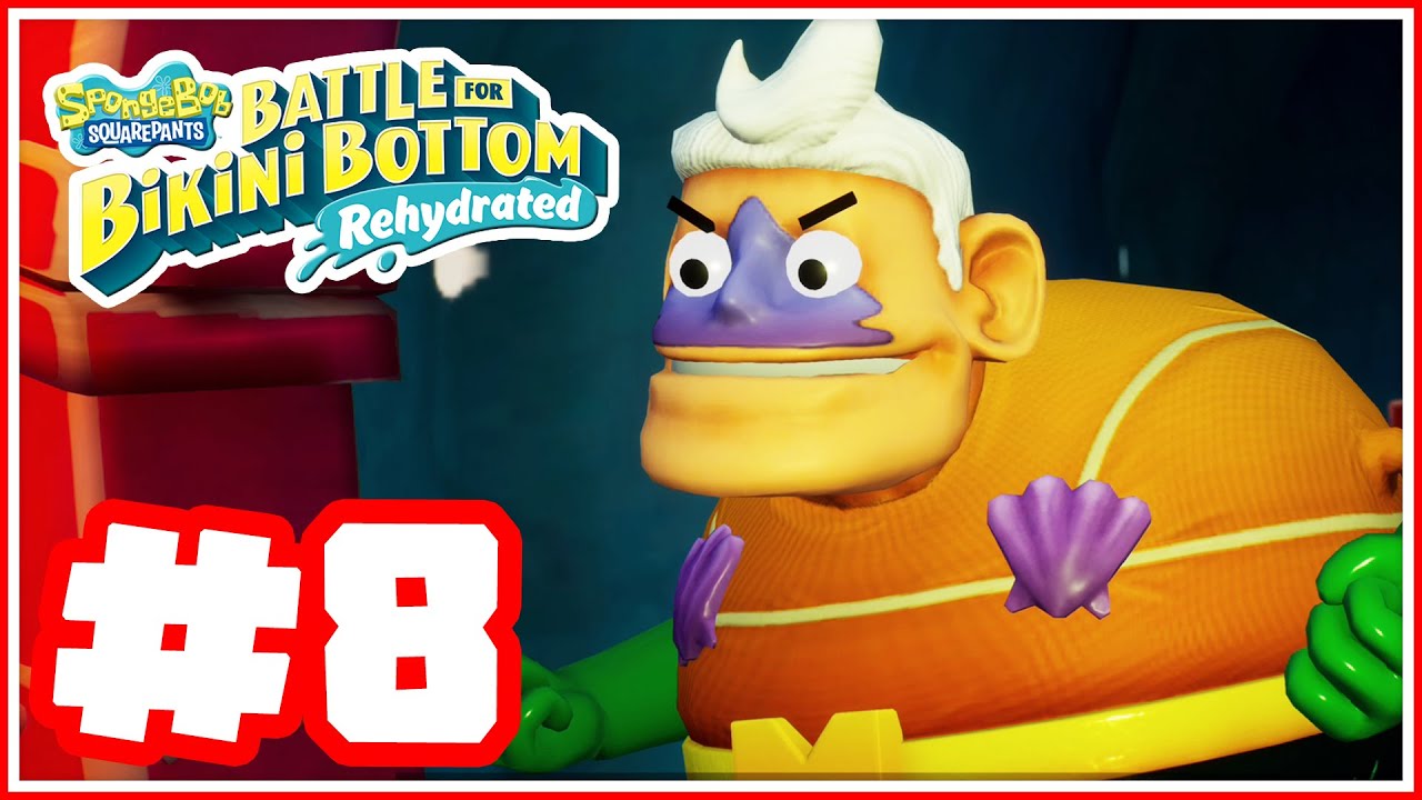 SpongeBob Squarepants: Battle for Bikini Bottom Rehydrated - Part 8 ...