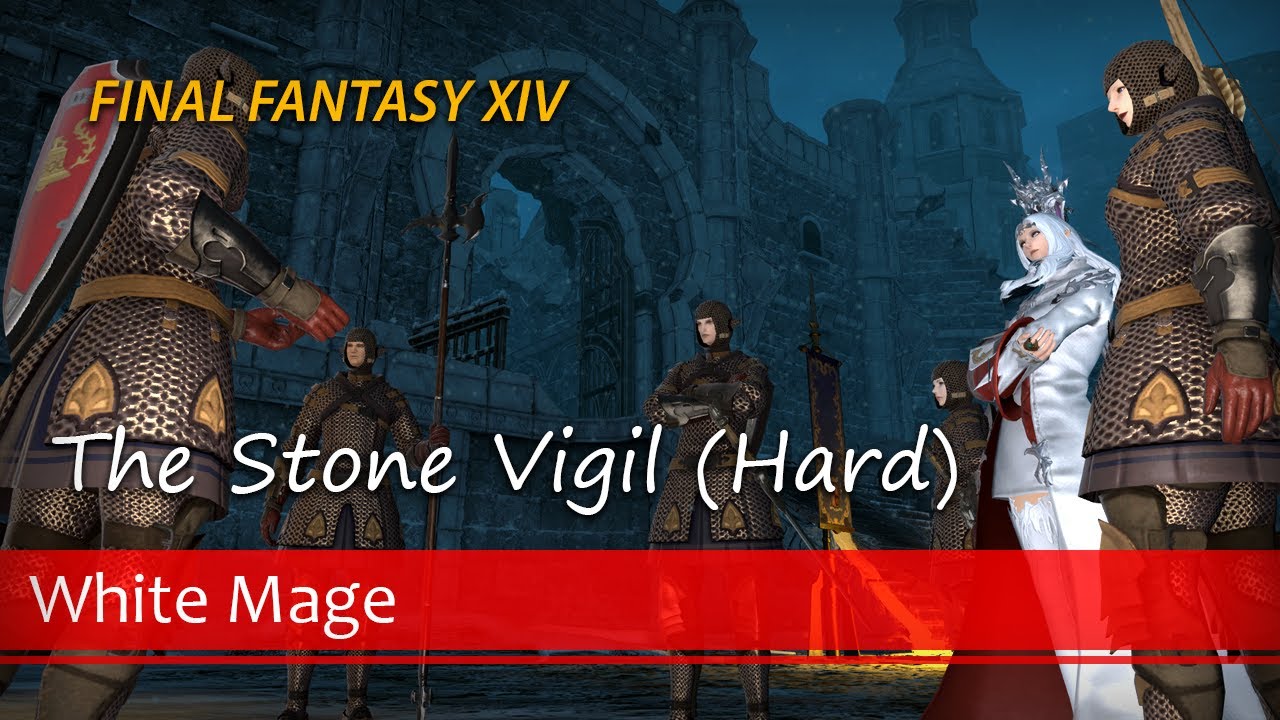 The Stone Vigil (Hard) as White Mage - FFXIV - YouTube