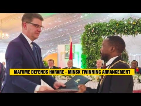 MAYOR JACOB MAFUME DEFENDS HARARE - MINSK TWINNING ARRANGEMENT | DAILY ...