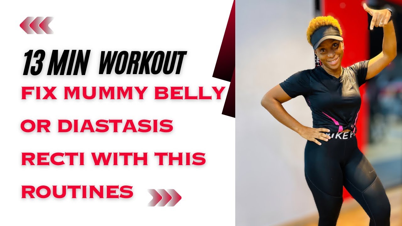 FIX MUMMY BELLY OR DIASTASIS RECTI WITH THIS ABS/CORE WORKOUT! - YouTube