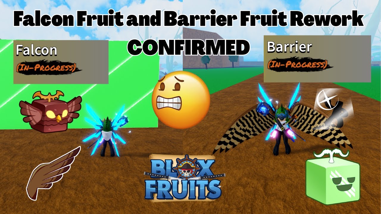 Falcon Fruit and Barrier Fruit Rework Has Been Confirmed In The Next ...