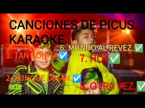 (CANCIONES DE LOS PICUS KARAOKE) - YouTube