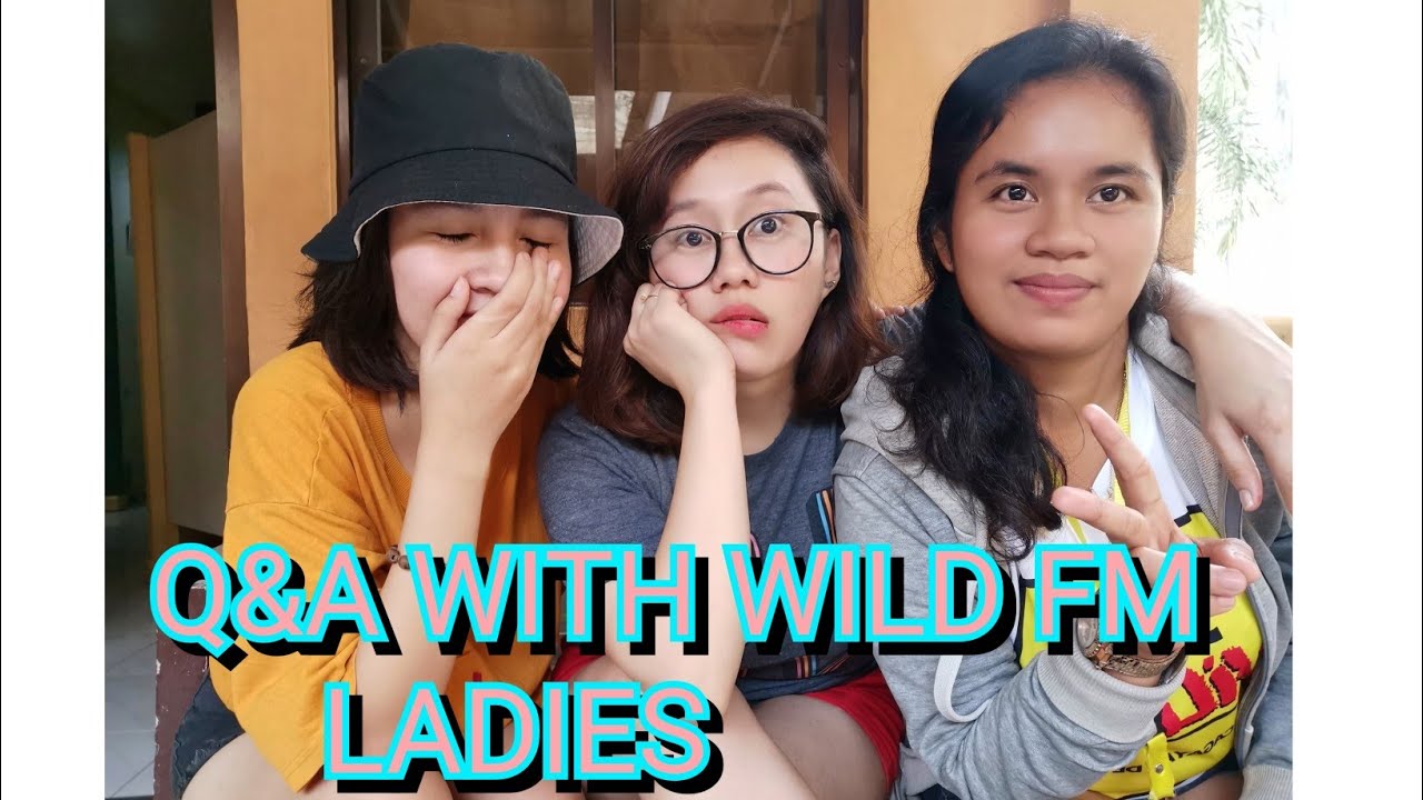 Q&A WITH WILD FM LADIES | Sexy L Vlog - YouTube