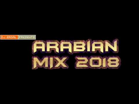 Arabian MiX 2018  DJ Erdal