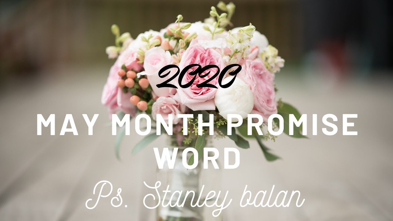 May Month Promise Word 2020 - YouTube