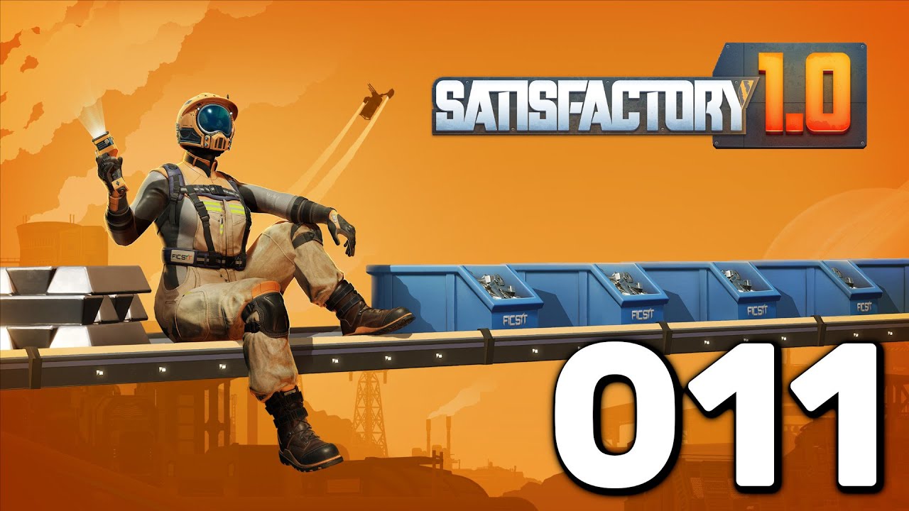 Satisfactory - 011 - She's got a gun! - YouTube