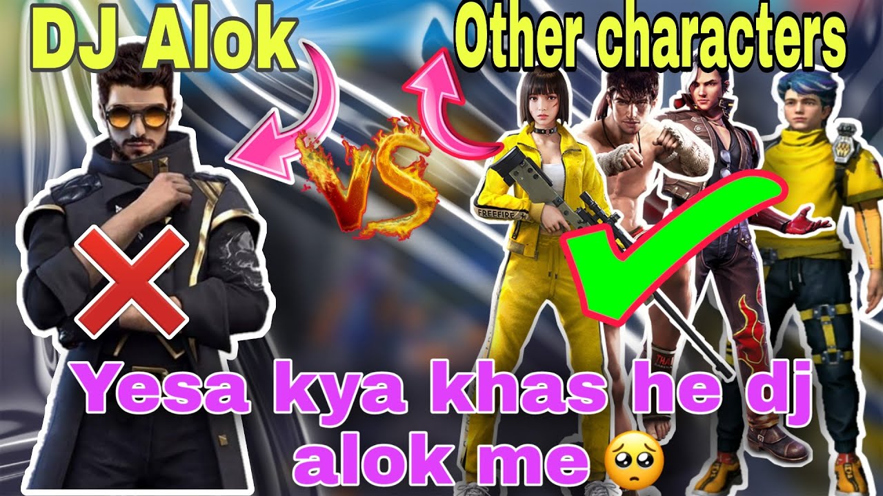 DJ ALOK VS OTHER CHARACTERS | WHO IS BEST CHARACTERS IN FREE FIRE ...