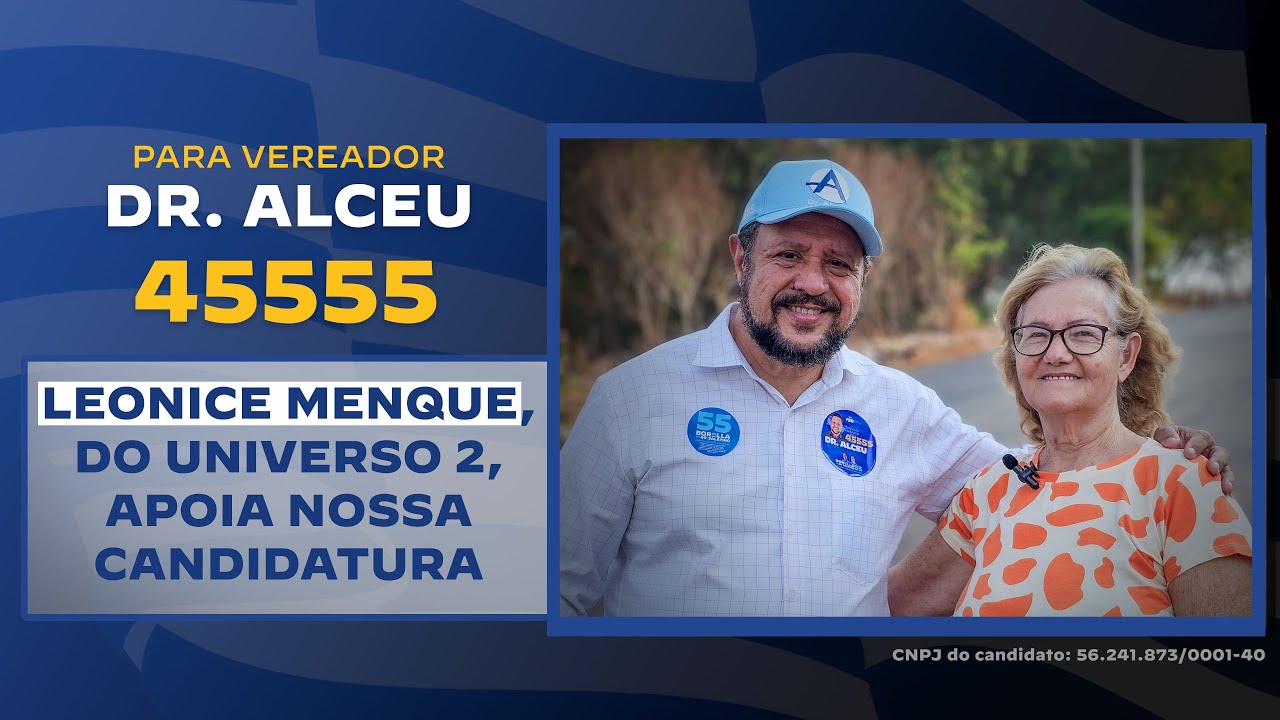 Leonice Menque, do Universo 2, apoia nossa candidatura - YouTube