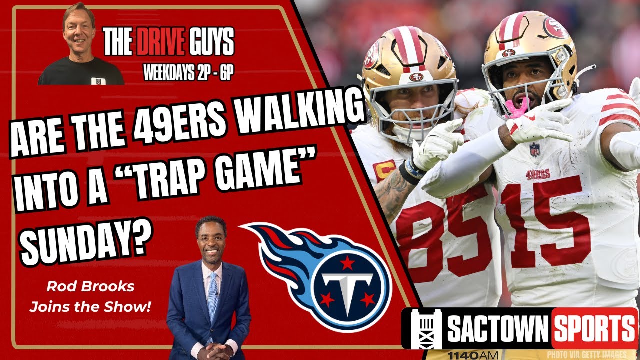 Rod Brooks: Are the 49ers Walking into a Trap Game Sunday? - YouTube