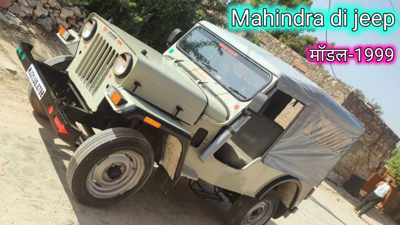 MAHINDRA DI JEEP MODEL- 1999, Full modified major jeep, महिंद्रा की di ...