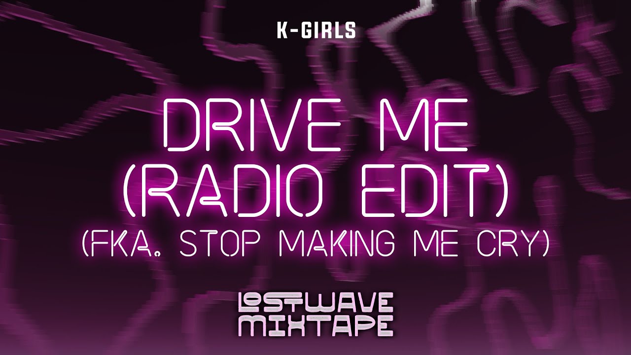 Beat Saber | Stop Making Me Cry / Drive Me (Radio Edit) - K-Girls ...