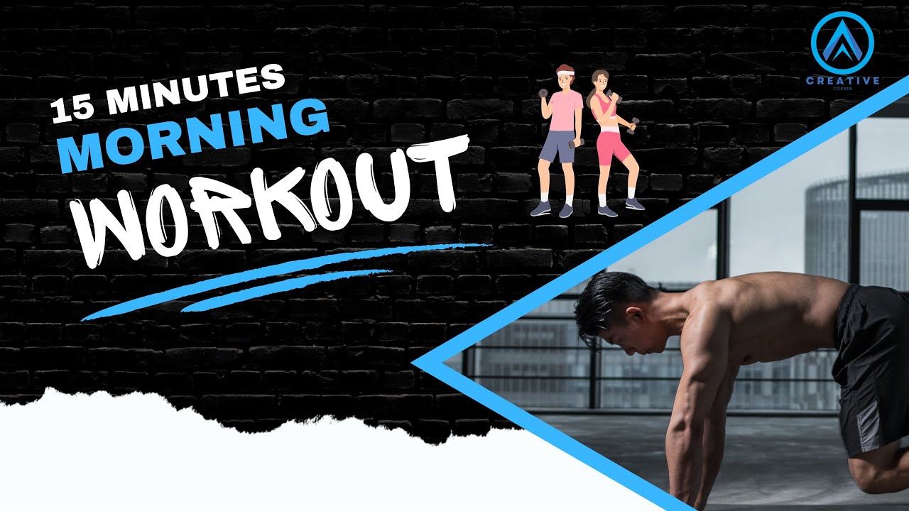 15 Minutes Morning Workout | Training| - YouTube