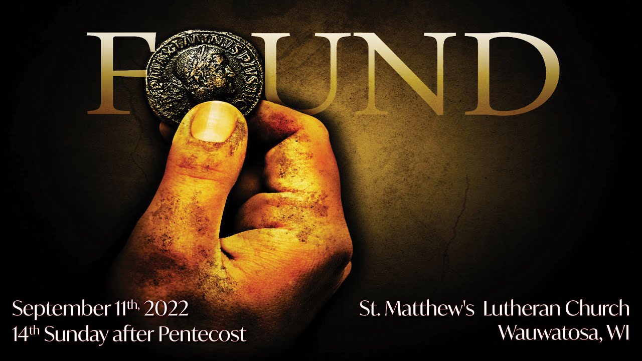14th Sunday after Pentecost - Lect 24C 8:30 Service 9/11/2022 St ...