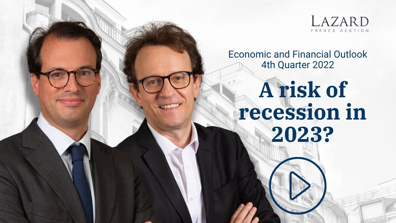 A risk of recession in 2023? Economic and Financial Outlook - 4th ...