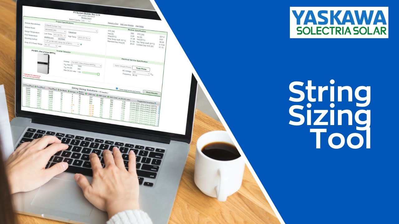 Yaskawa Solectria Solar String Sizing Tool - YouTube