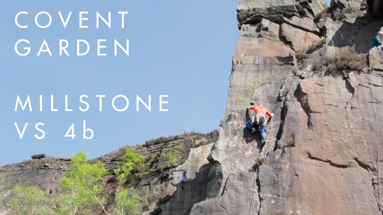 Peak Grit - Covent Garden - VS 4b - Millstone - YouTube