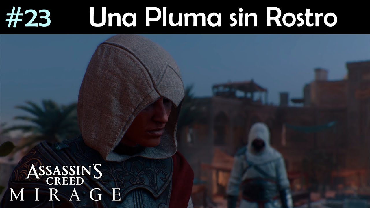 [Assasin's Creed Mirage] #23 Una pluma sin rostro - YouTube