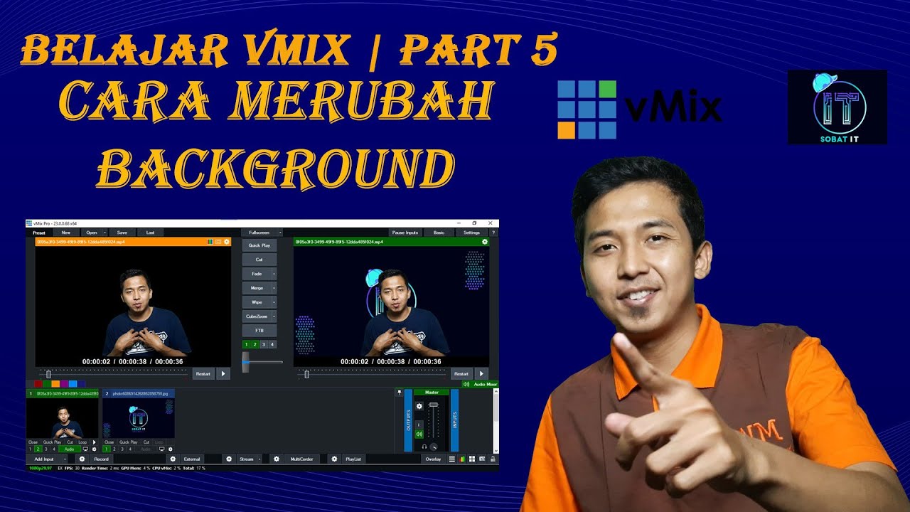 BELAJAR VMIX | PART 5 | CARA MERUBAH BACKGROUND - YouTube