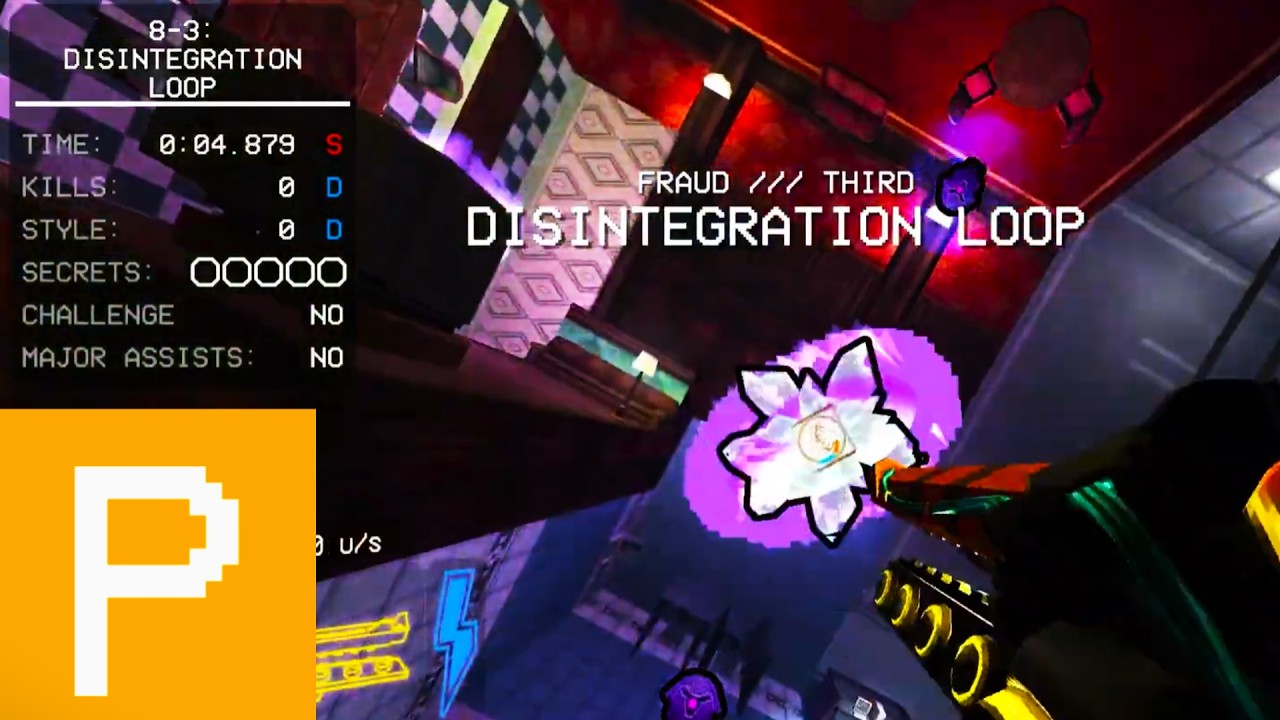 8-3: DISINTEGRATION LOOP - P RANK [STANDARD] | ULTRAKILL (16:14.761 ...