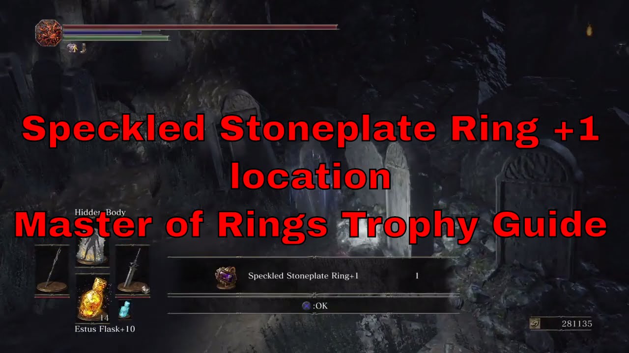 Dark Souls III - How to find the Speckled Stoneplate Ring +1 location [Master of Rings Trophy ...