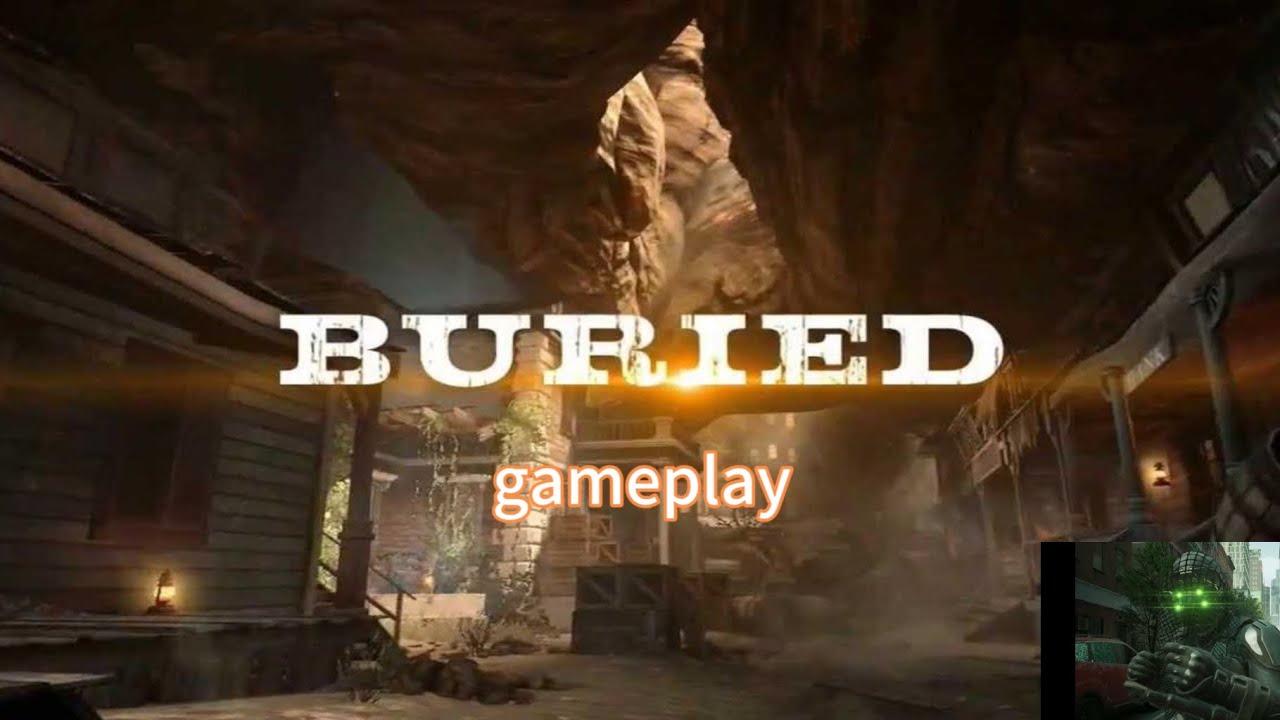 Buried Game play call of duty zombies black ops two - YouTube