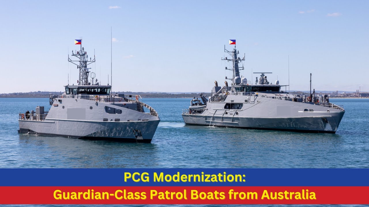 PCG Modernization: Guardian-Class Patrol Boats from Australia - YouTube