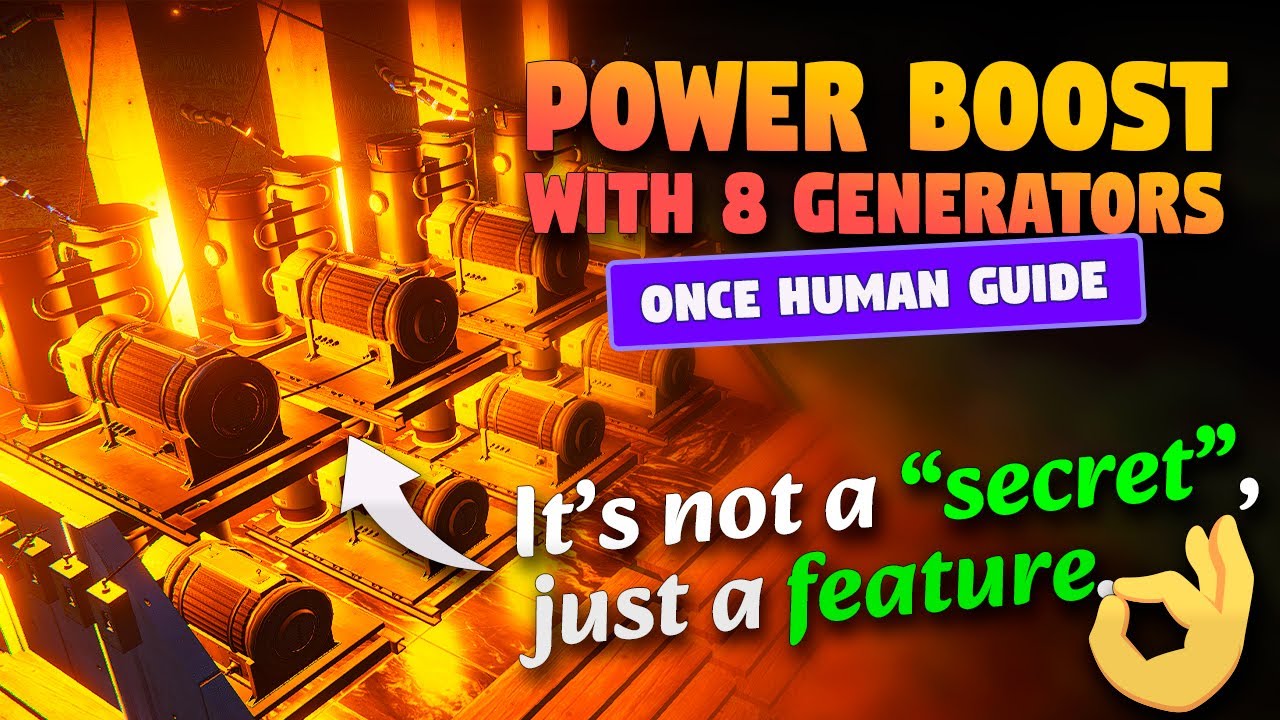 ⚡How to Get 8 Generators (Explained) | ONCE HUMAN - YouTube