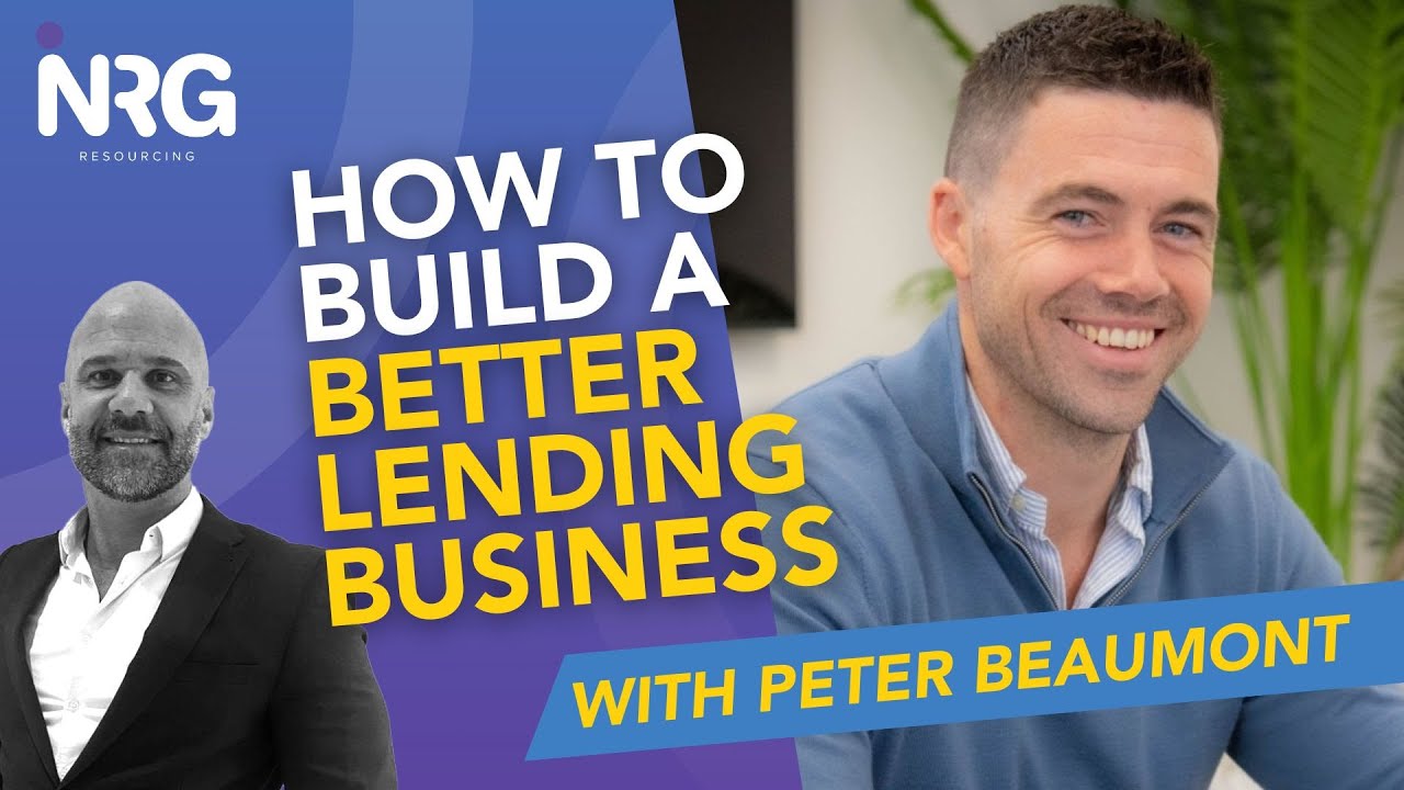 How to Build a Better Lending Business with Peter Beaumont - YouTube
