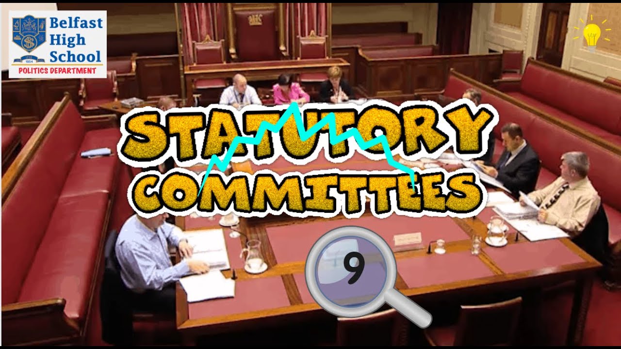 STATUTORY COMMITTEES IN THE NORTHERN IRELAND ASSEMBLY - YouTube