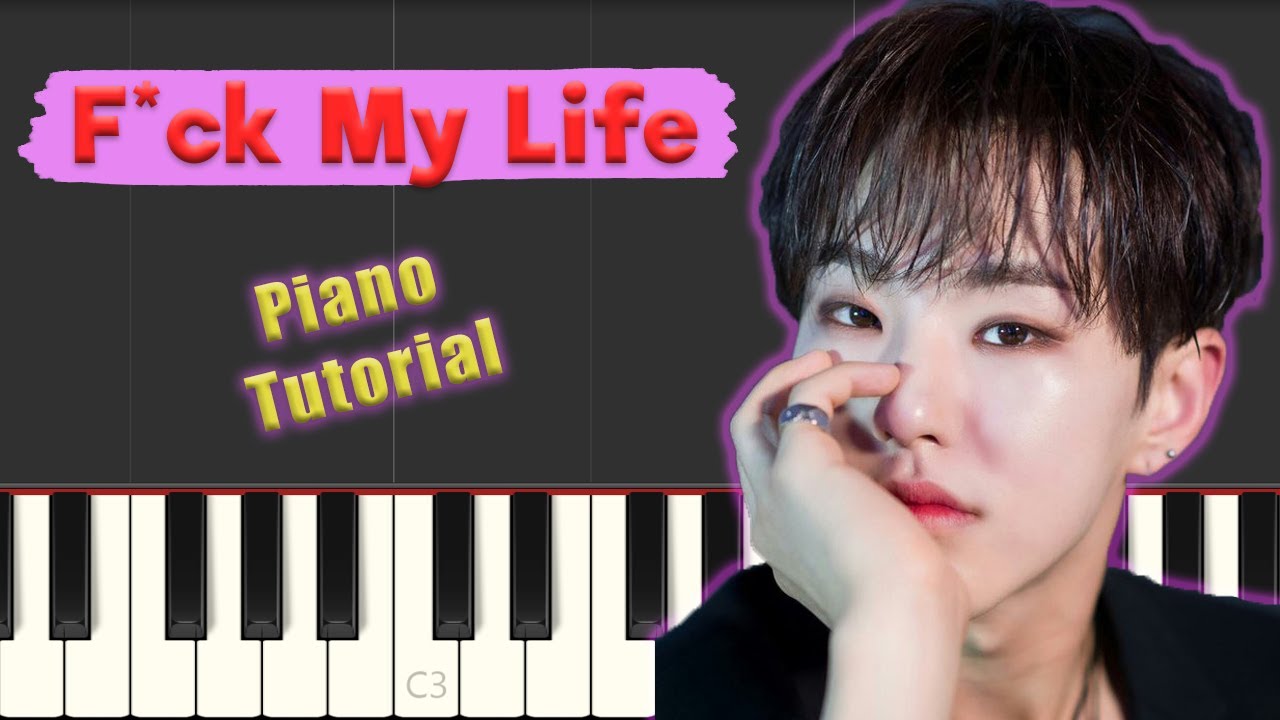 SEVENTEEN (세븐틴) - 'F*ck My Life' - Piano Tutorial (melody + chords) - YouTube
