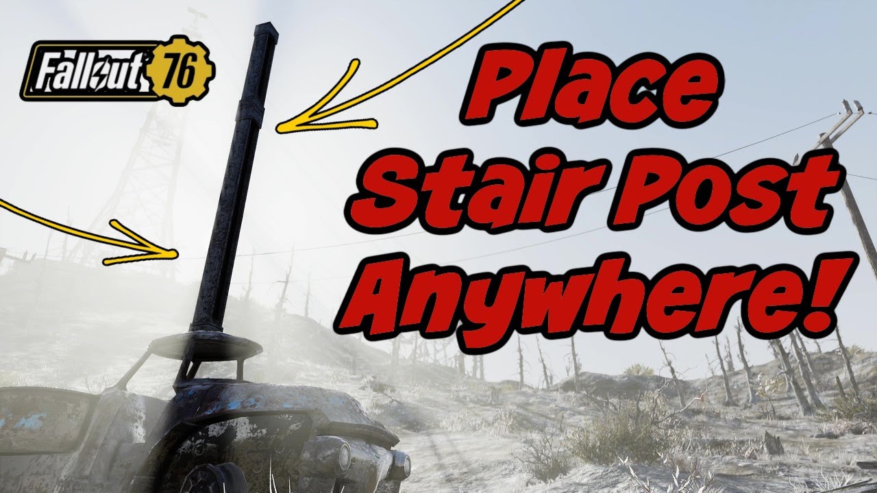 Fallout 76: Stair Post Trick! - YouTube