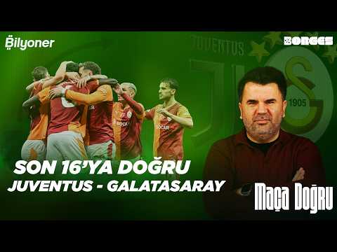 SON 16'YA DOĞRU I JUVENTUS - GALATASARAY I MAÇA DOĞRU #34