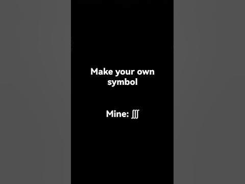 make your own symbol - YouTube