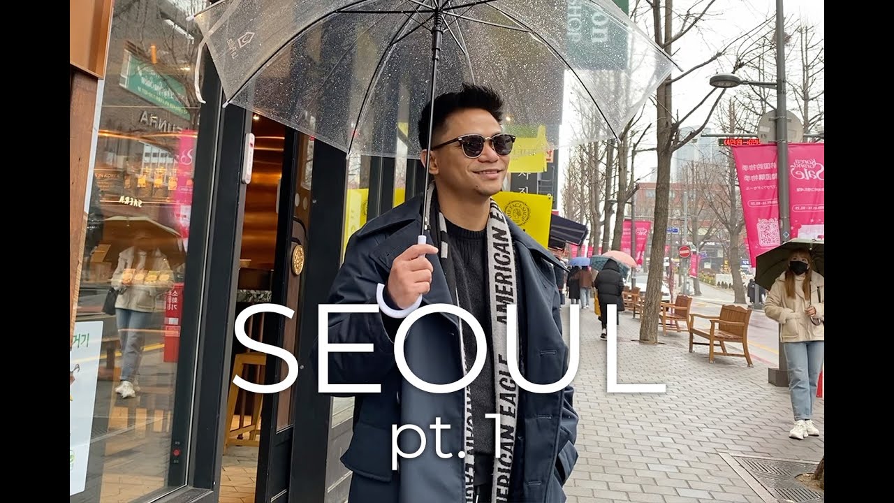 SEOUL TRIPPIN' Part 1 | Rob Rosales - YouTube