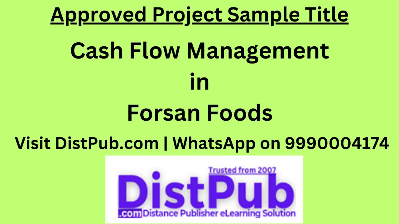 Cash Flow Management in Forsan Foods: Finance Project Report Sample PDF ...