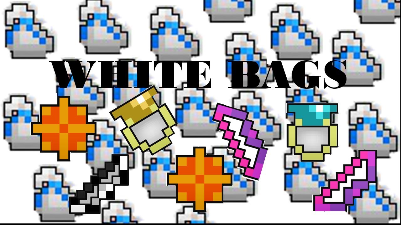 Rotmg Drop Montage - White Bags Galore! - YouTube