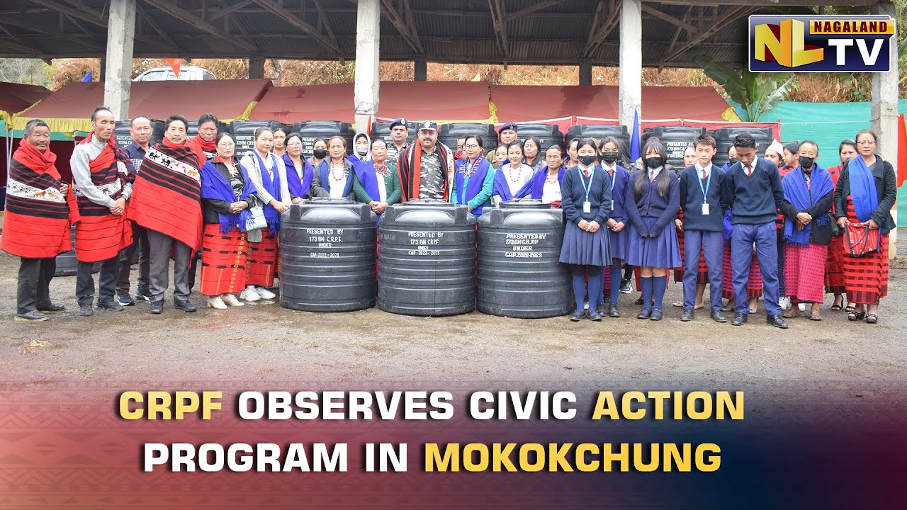 CRPF OBSERVES CIVIC ACTION PROGRAM IN MOKOKCHUNG - YouTube