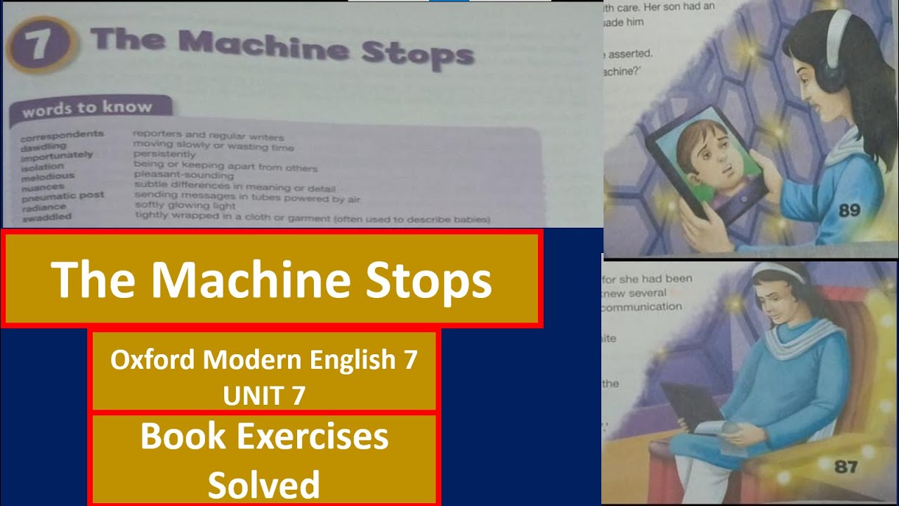 The Machine Stops| Solved Book Exercises| OXM 7 - YouTube