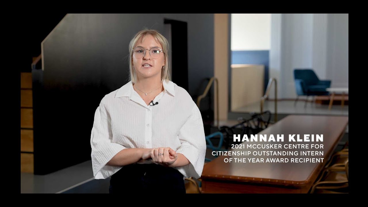 McCusker Centre for Citizenship Outstanding Intern of the Year - Hannah ...