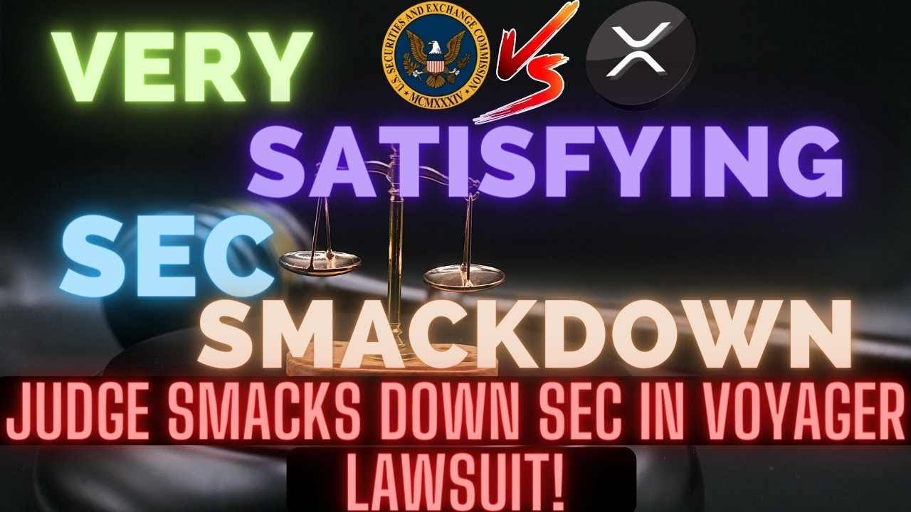 XRP Holders VERY!! Satisfying, Judge SMACKS DOWN SEC In Voyager Lawsuit ...